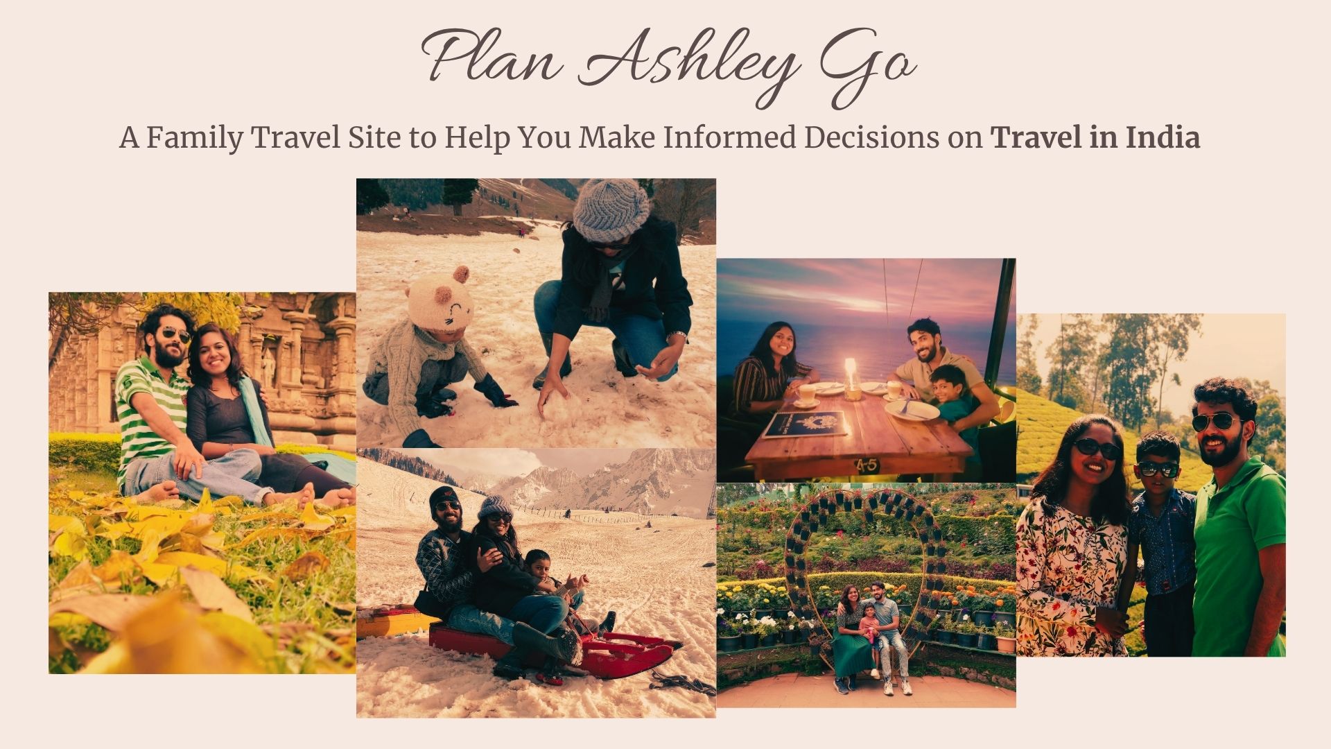 Plan Ashley Go | An India Travel Blog